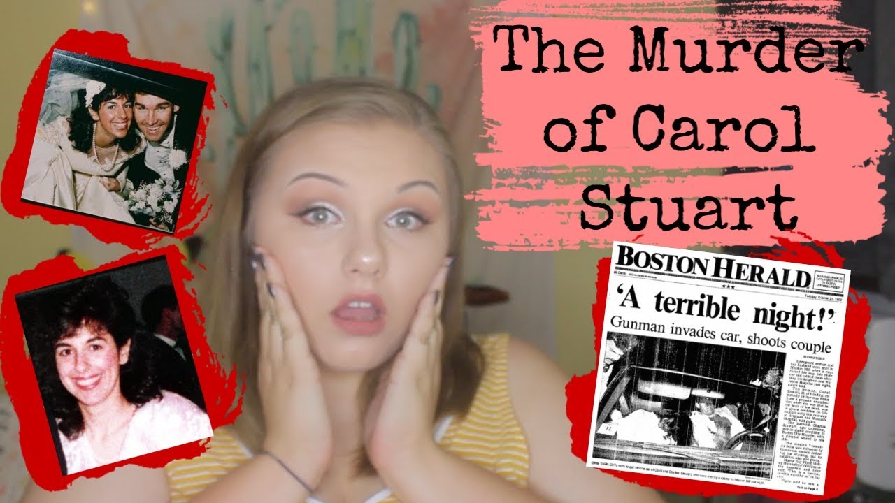 The Murder of Carol Stuart - YouTube