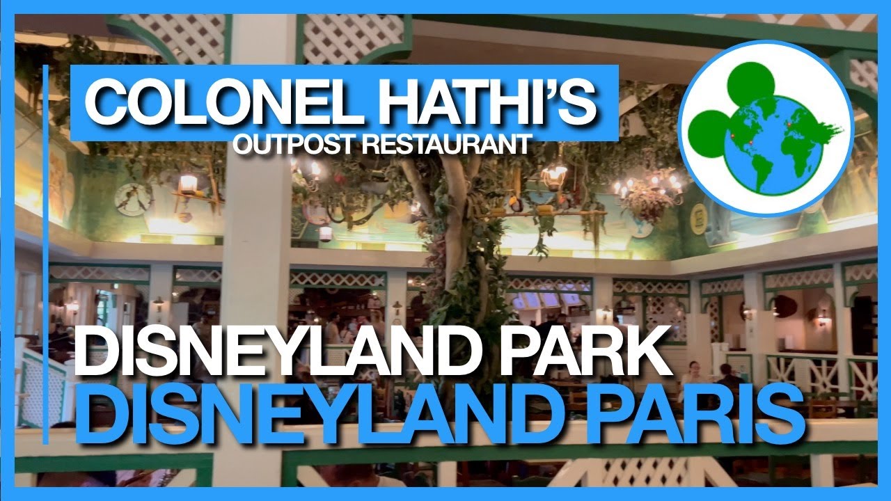 Colonel Hathi’s Outpost Restaurant Disneyland Park | Disneyland Paris ...