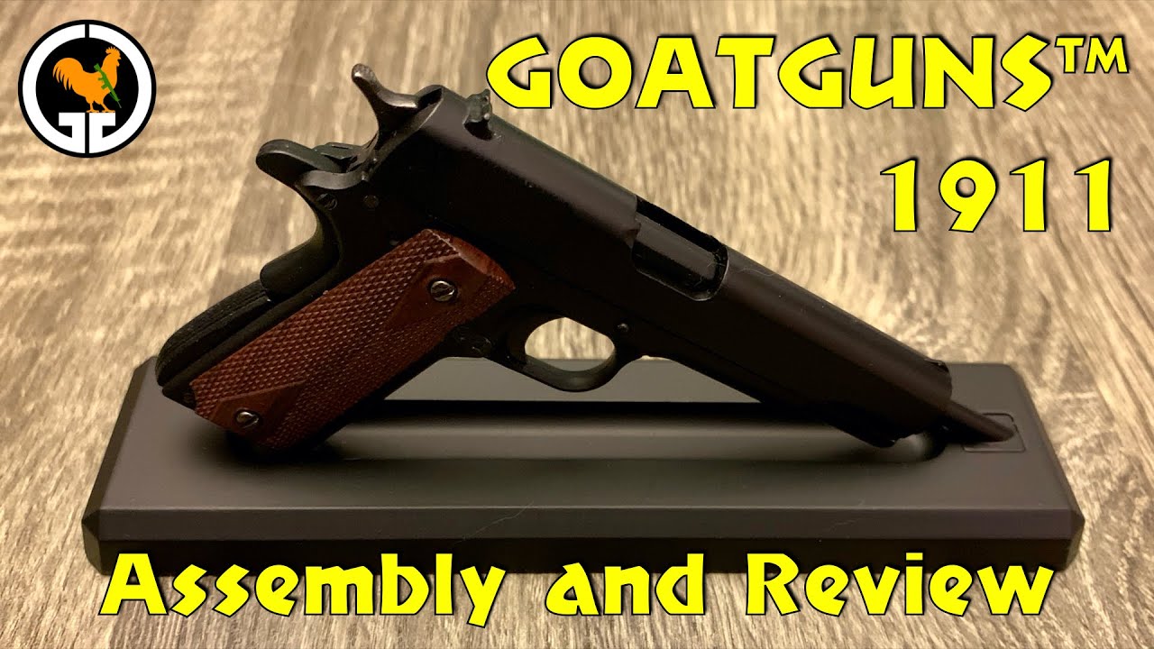 GOATGUNS™ 1911 Assembly and Review - YouTube