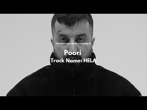 Poori - HELA (Ai Music Video)