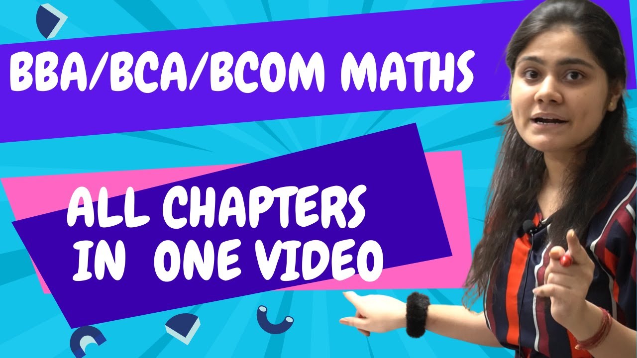 BBA/BCA/BCOM Maths|All chapters in one video|Dream Maths - YouTube