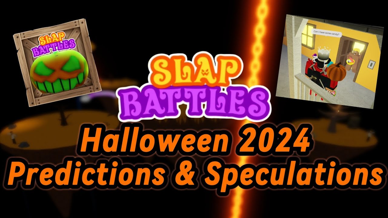 Slap Battles Halloween 2024 : Predictions & Speculations (NEW CRATE ...