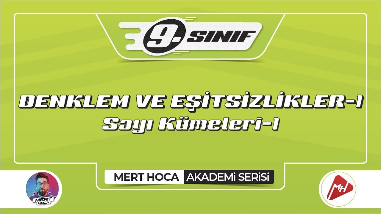 Denklem ve Eşitsizlikler-1 | Sayı Kümeleri-1 | 9.Sınıf Konu Anlatımı ...