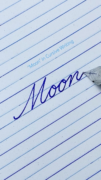 “Moon” How to Write in Cursive | Cursive Writing | Signature | Cursive Handwriting | Cursive ...