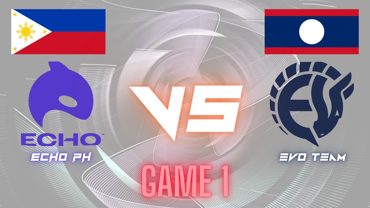 MSC 2023 Group Stage Echo Philippines Vs EVO Esports Laos | Game 1 - YouTube