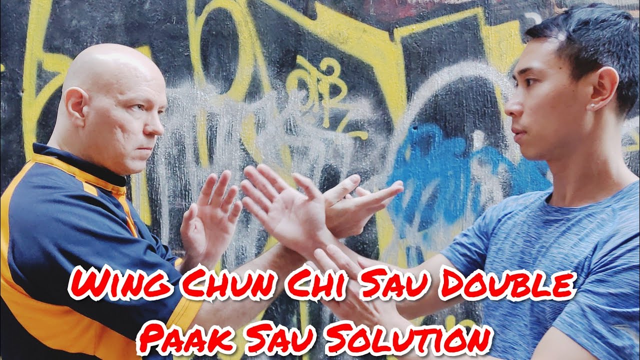 Wing Chun Chi Sau technique lesson 18 - Double Paak Sau Solution - YouTube