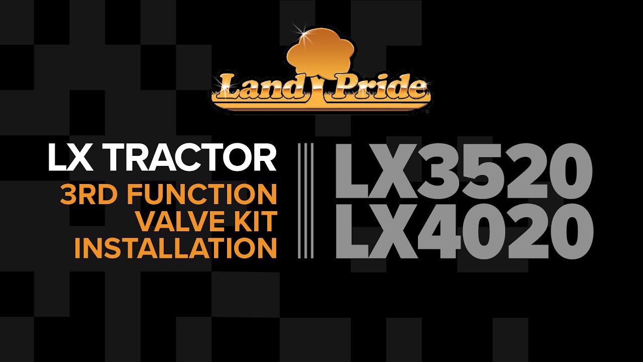 Land Pride 3rd Function Valve Kit Installation | LX3520 & LX4020 Kubota ...