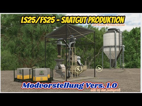 LS25/FS25 - Saatgut Produktion [ Vers. 1.0] Modvorstellung - YouTube