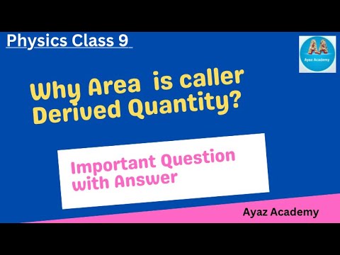 Question 2 | Why Area is Called Derived Quantity | Important Question ...