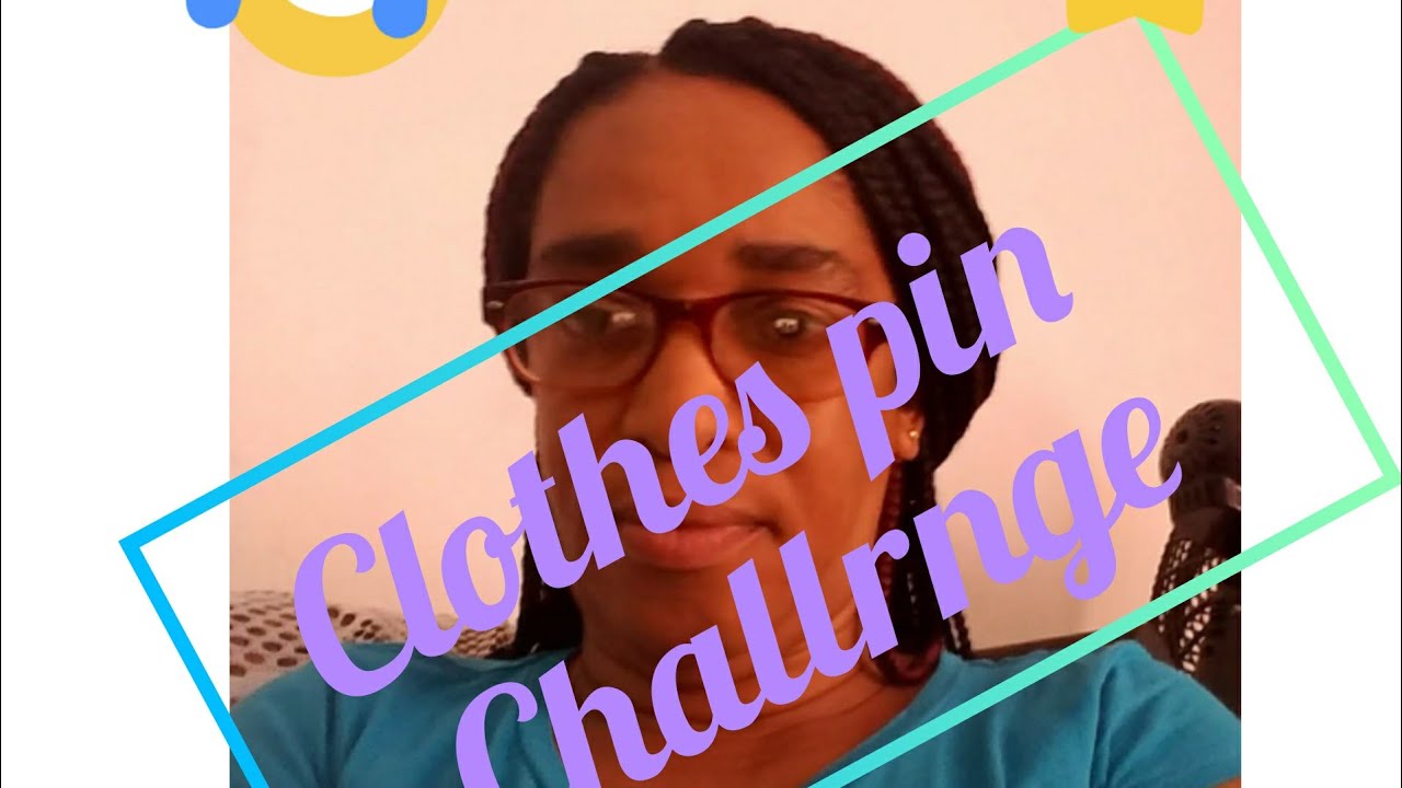 #Clothes pin challenge# Wally shakey - YouTube