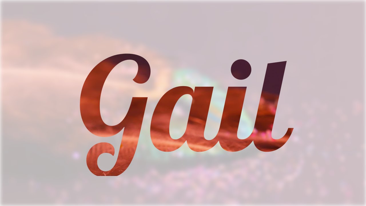 Significado de Gail, nombre Inglés para tu bebe niño o niña (origen y ...