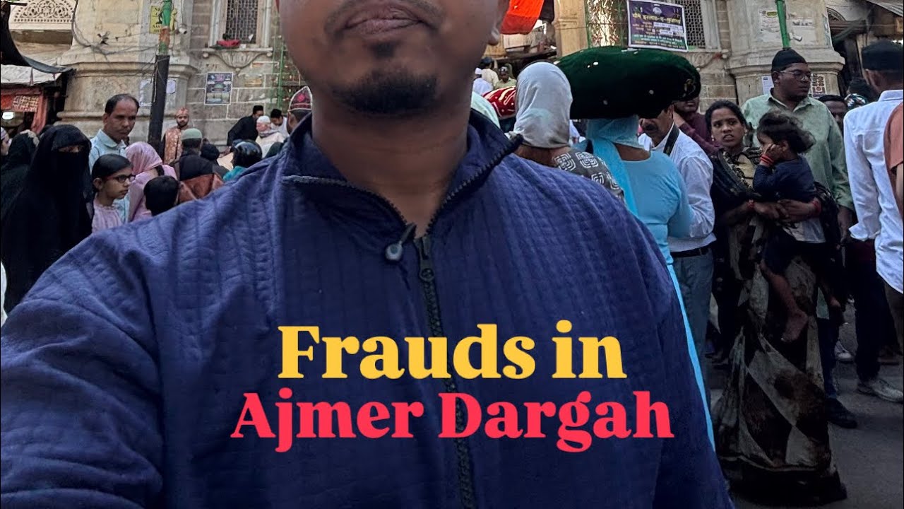 Beware! | അജ്മീർ ദർഗയിൽ എനിക്കുണ്ടായ ചില ദുരനുഭവങ്ങൾ! | Suhail Amina ...