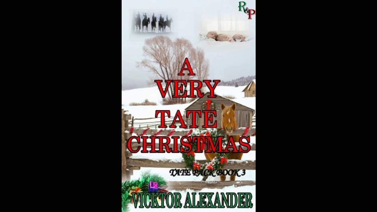 A very Tate Christmas (Tate Pack 3) Vicktor Alexander Audiobook - YouTube