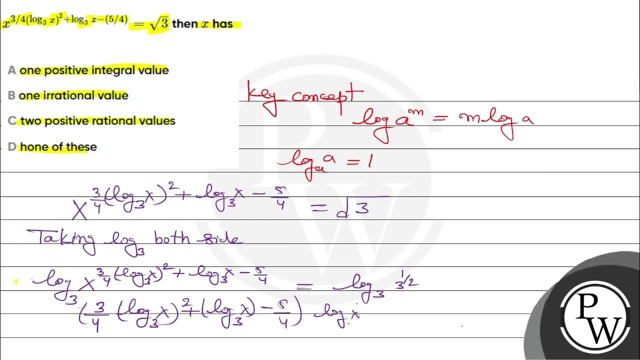 the-equation-x-frac-3-4-left-log-2-x-right-2-log-2-x