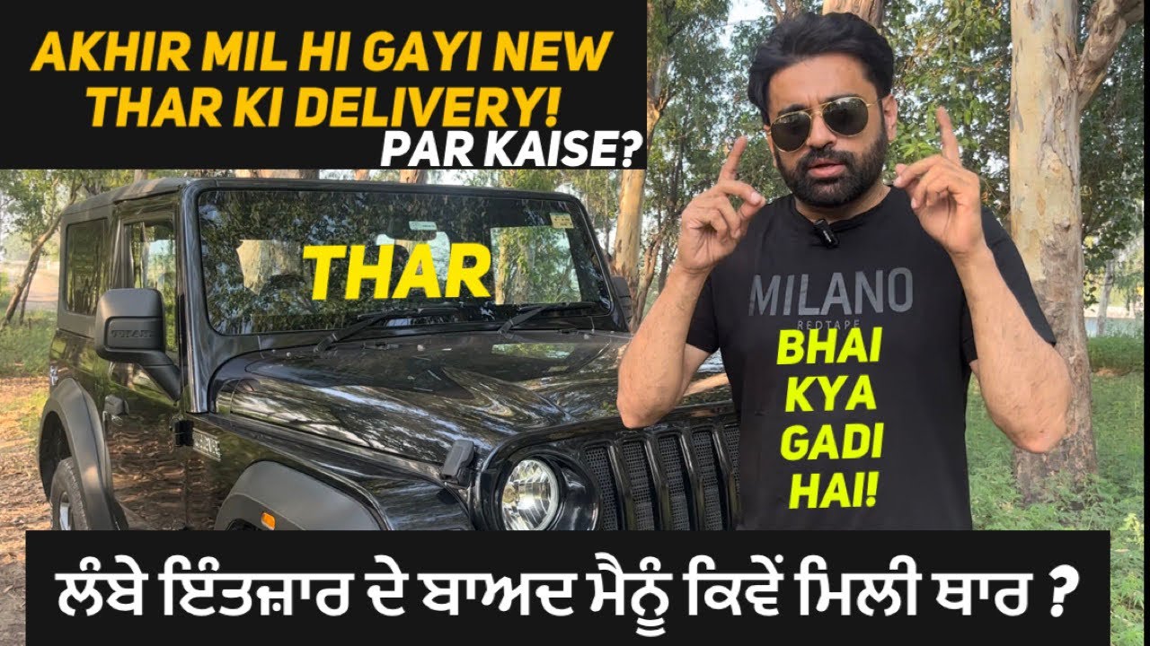Thar delivery finally in june | zabardast gadi | #thar4x2 #tharrwd # ...