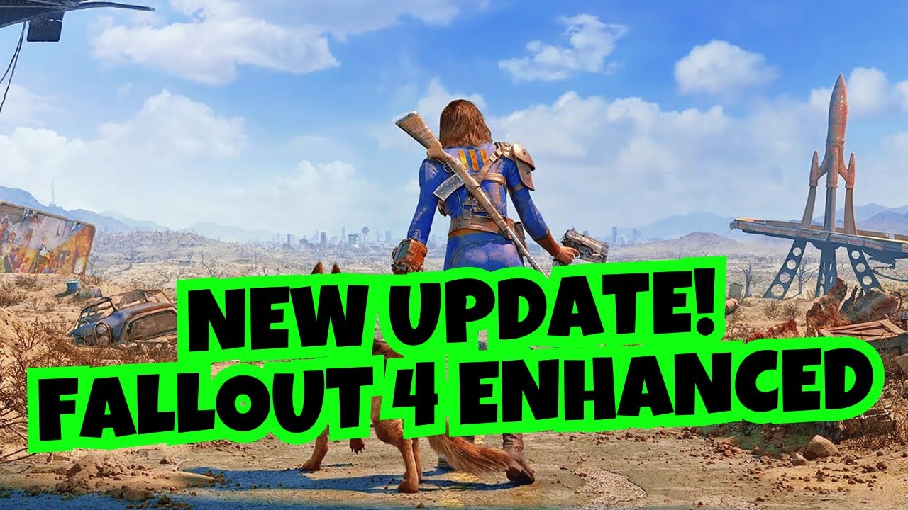 Fallout 4 Next-Gen Update: Free Enhancements & Enclave Returns! - YouTube