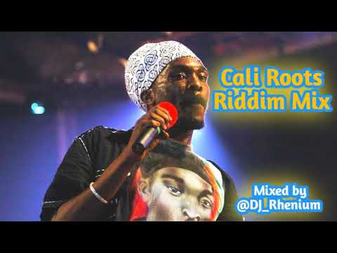 CALI ROOTS RIDDIM Mixed by @DJ_Rhenium ft Anthony B, Colie Budz and ...