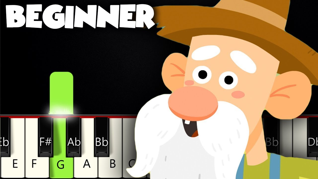 Old MacDonald Had A Farm | BEGINNER PIANO TUTORIAL + SHEET MUSIC by ...