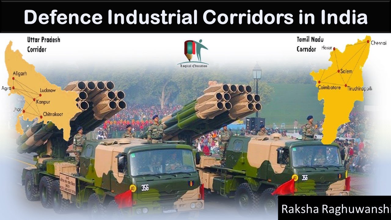 Defence Industrial Corridors in India || What is Defence Corridors ...