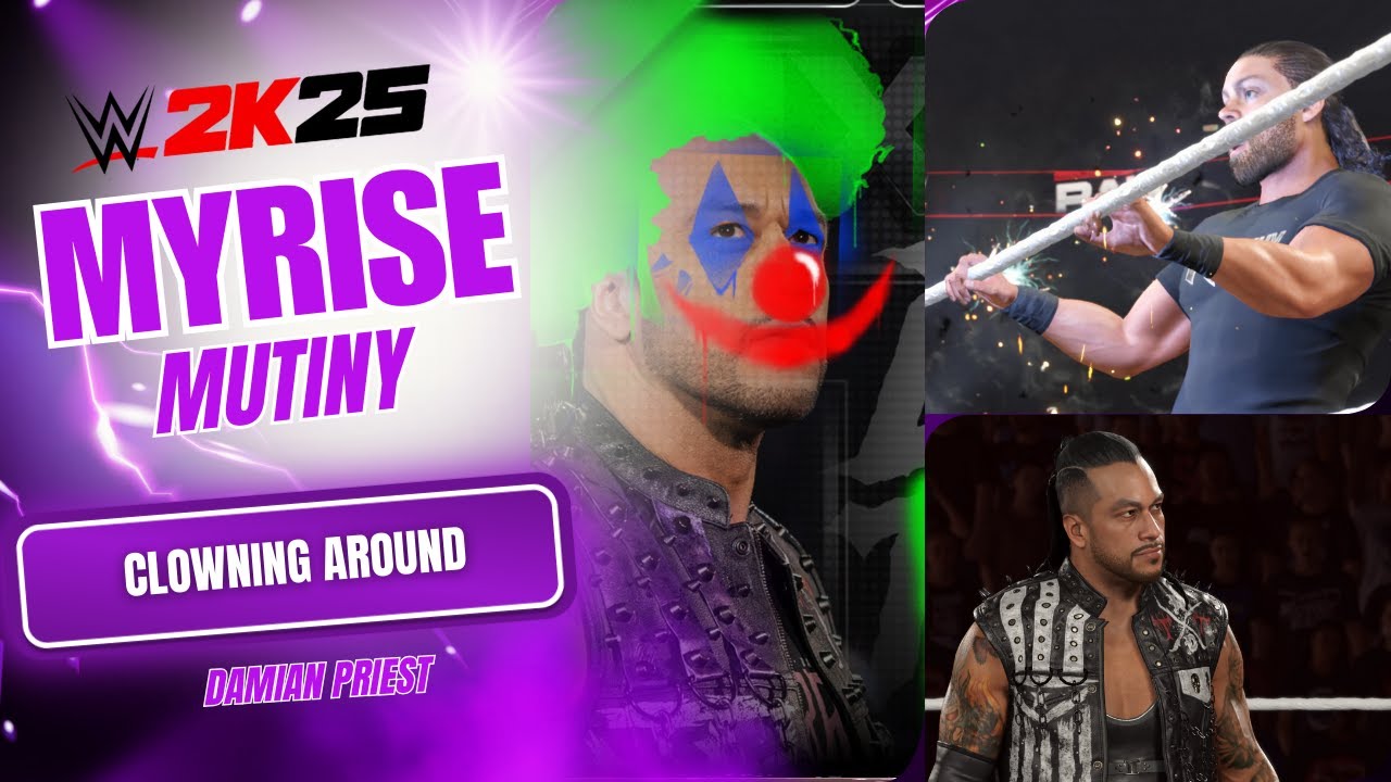 Clowning Around Damian Priest WWE 2K25 My Rise Mutiny - YouTube