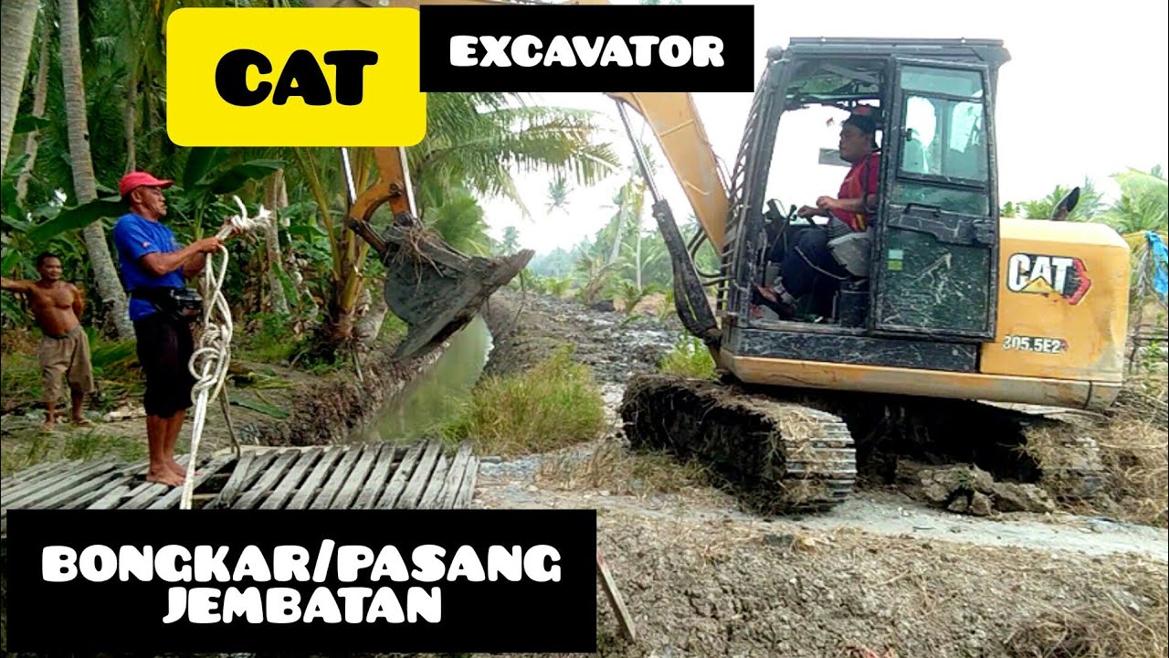 excavator caterpillar bongkar/pasang jembatan kayu@caxuncang9707 - YouTube