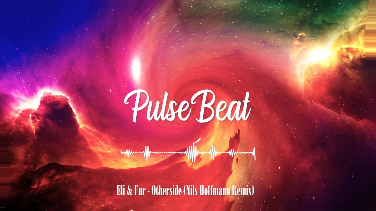 Eli & Fur - Otherside (Nils Hoffmann Remix) │MELODIC TECHNO 2021│ - PulseBeat channel - YouTube