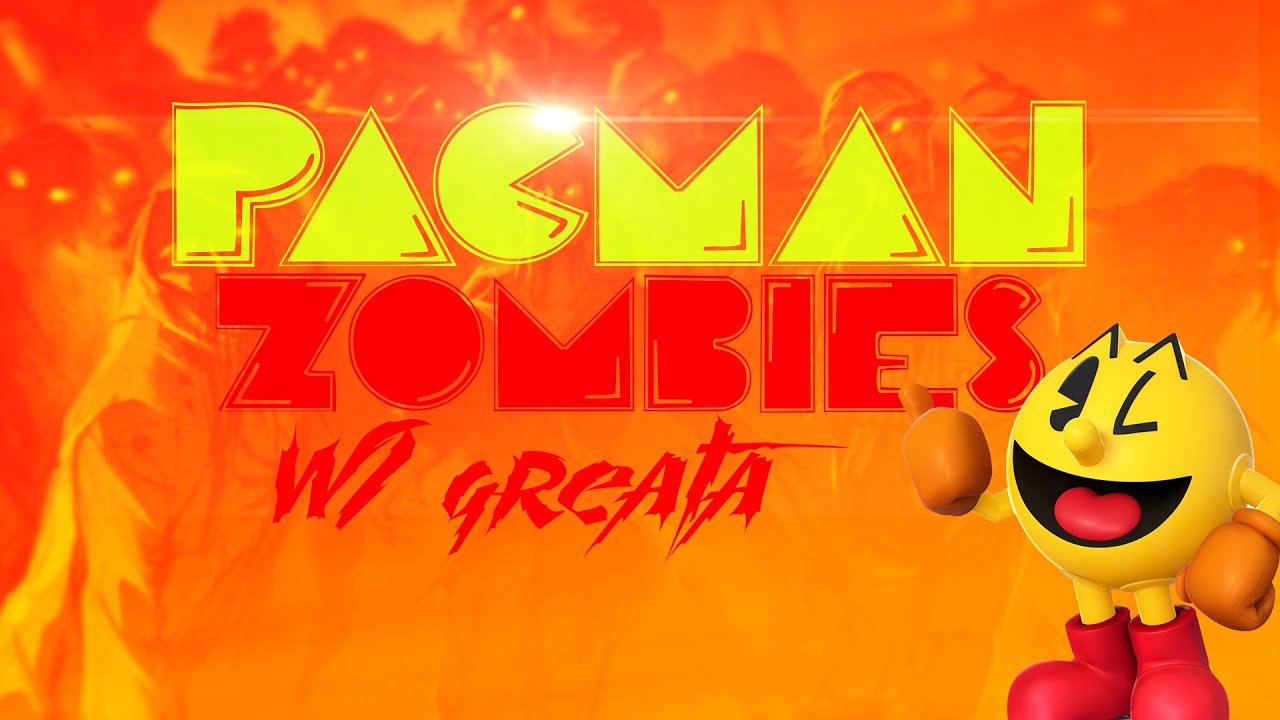 "PAC MAN CUSTOM ZOMBIES" w/ GreatA - YouTube