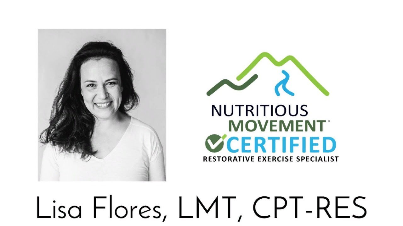 Live! Q&A with Lisa Flores, LMT, CPT-RES - exercise - movement ...