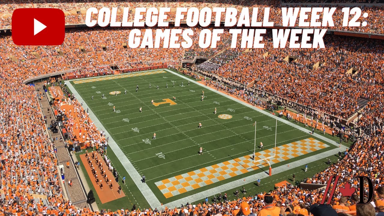 NCAA College Football Week 12 - Games of the Week - YouTube
