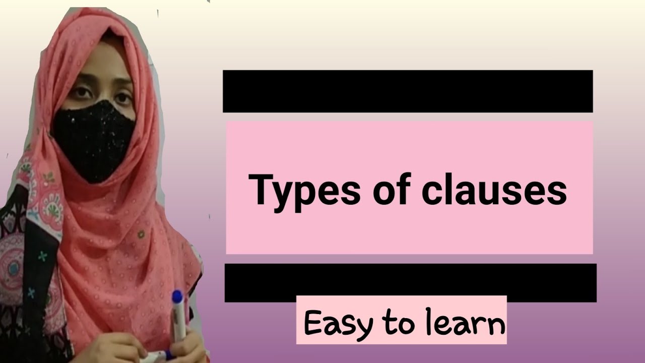 Types Of Clauses Easy To Learn Hira English Academy YouTube types-of-clauses-easy-to-learn-hira-english-academy-youtube