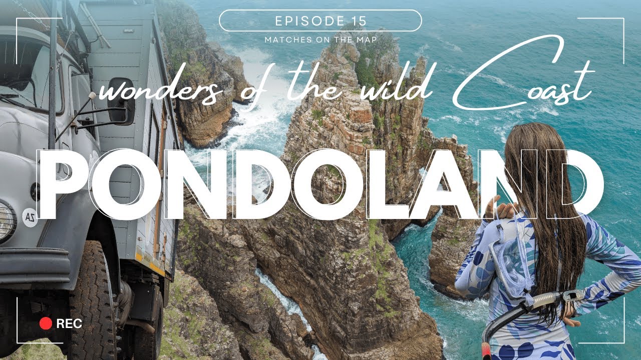 S1-Ep.15 | Wonders of the Wild Coast | Matches on the Map | Pondoland ...