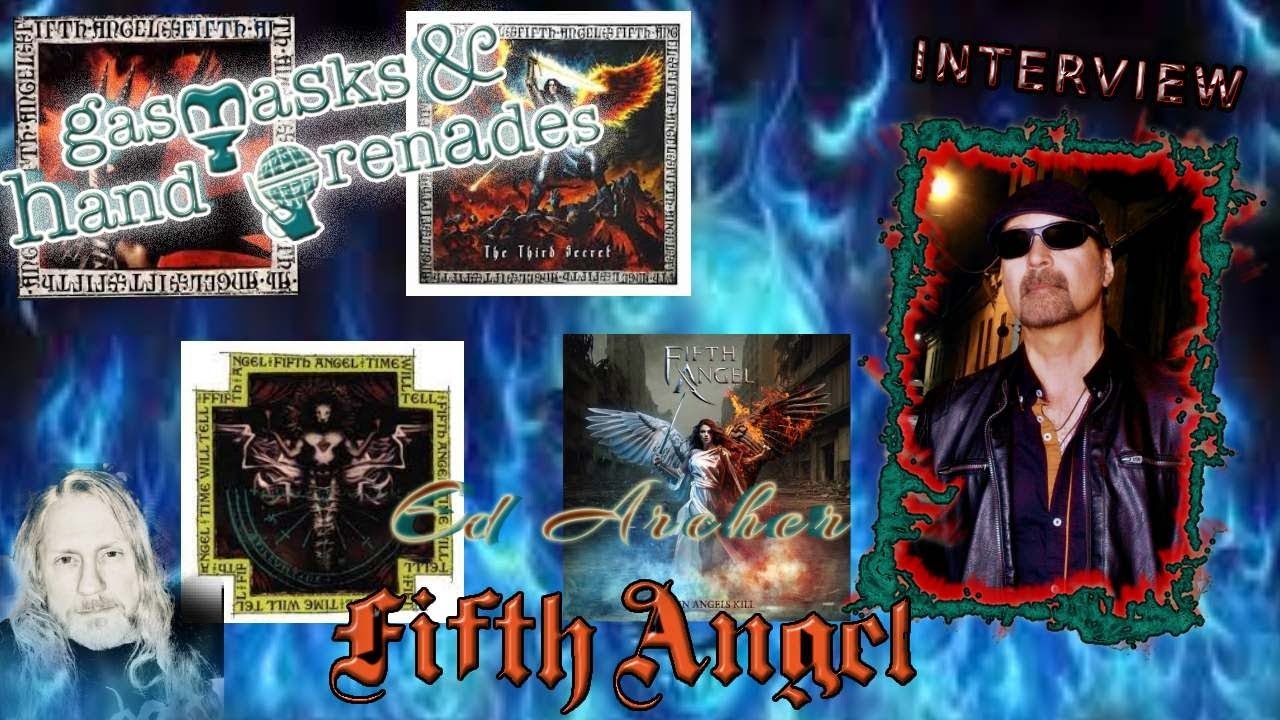 Ed Archer of Fifth Angel : The Interview Series on Gas Masks & Hand ...