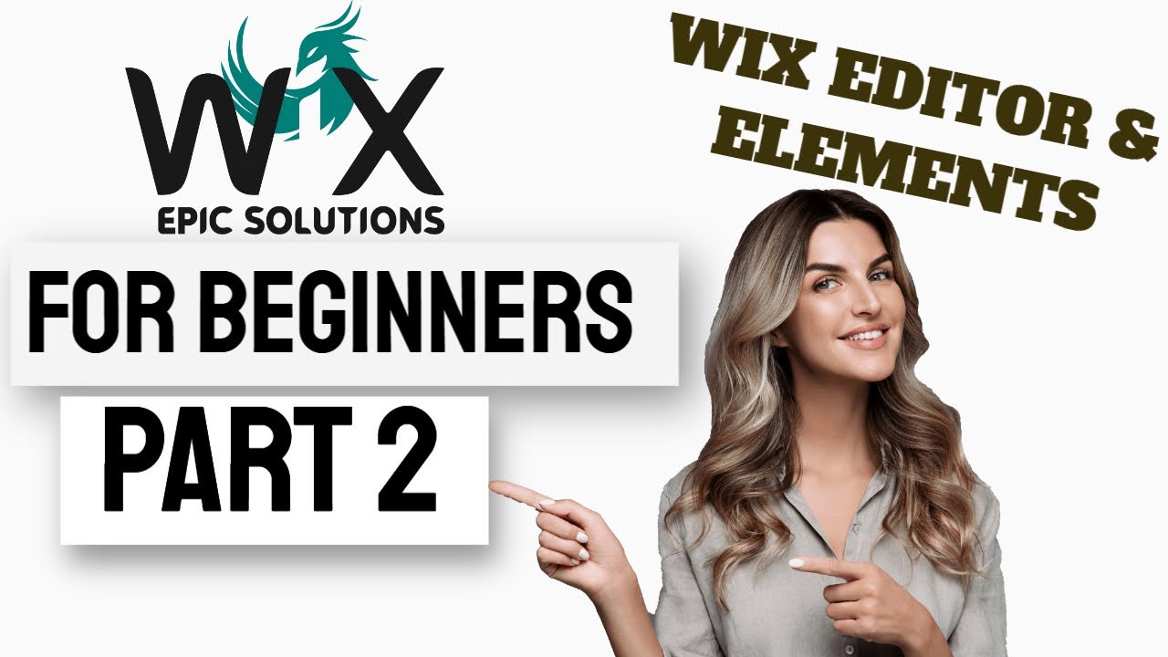 How to use Wix Editor Beginner Part 2 - YouTube