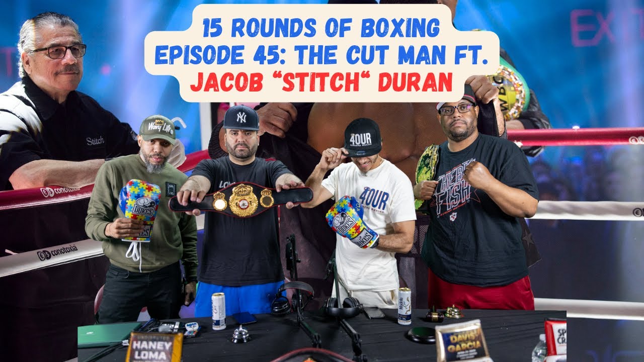 15 Rounds of Boxing |Episode 45| Special Guest Jacob Stitch Duran - YouTube