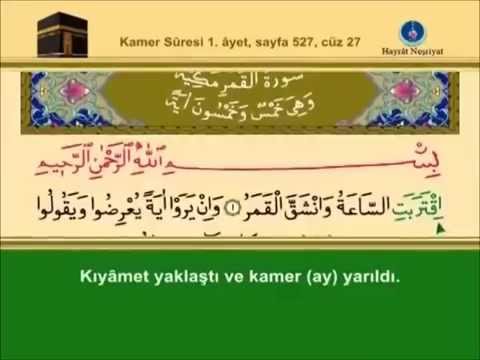 54-Kamer Sûresi –Takipli ve Mealli - İshak Danış