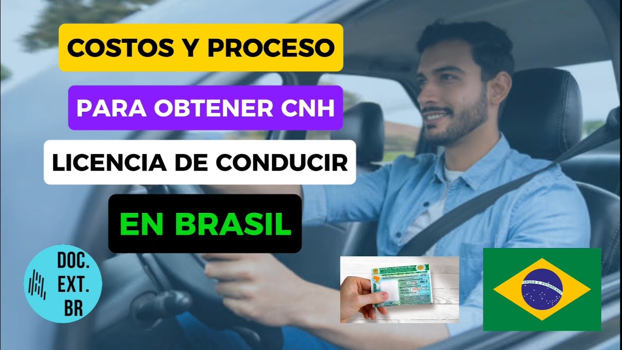 Costos y Proceso para obtener CNH Licencia de Conducir en Brasil - YouTube