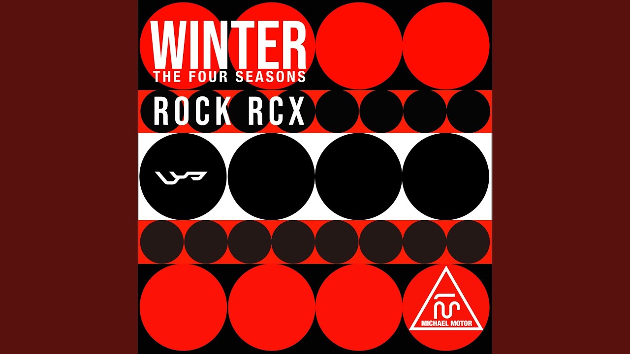 Winter The Four Seasons Rock RCX - YouTube
