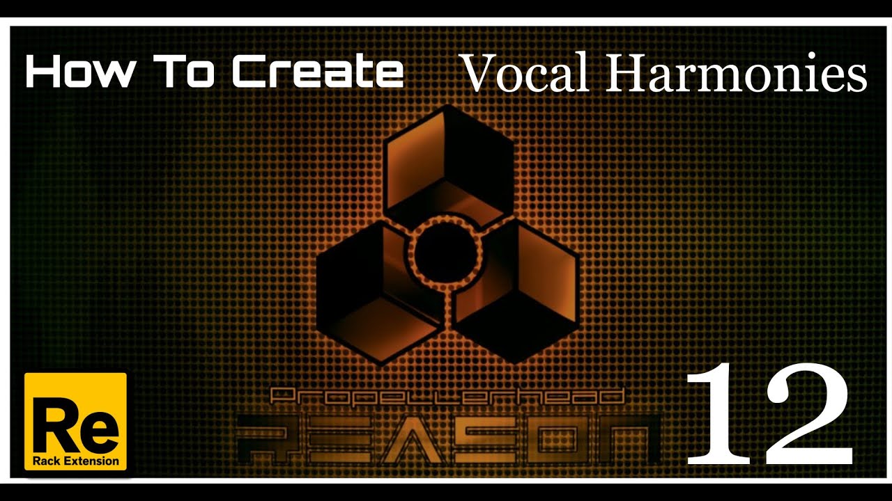 YYBY | How to Create Vocal Harmonies in Reason Studio 12 #reasonstudios ...