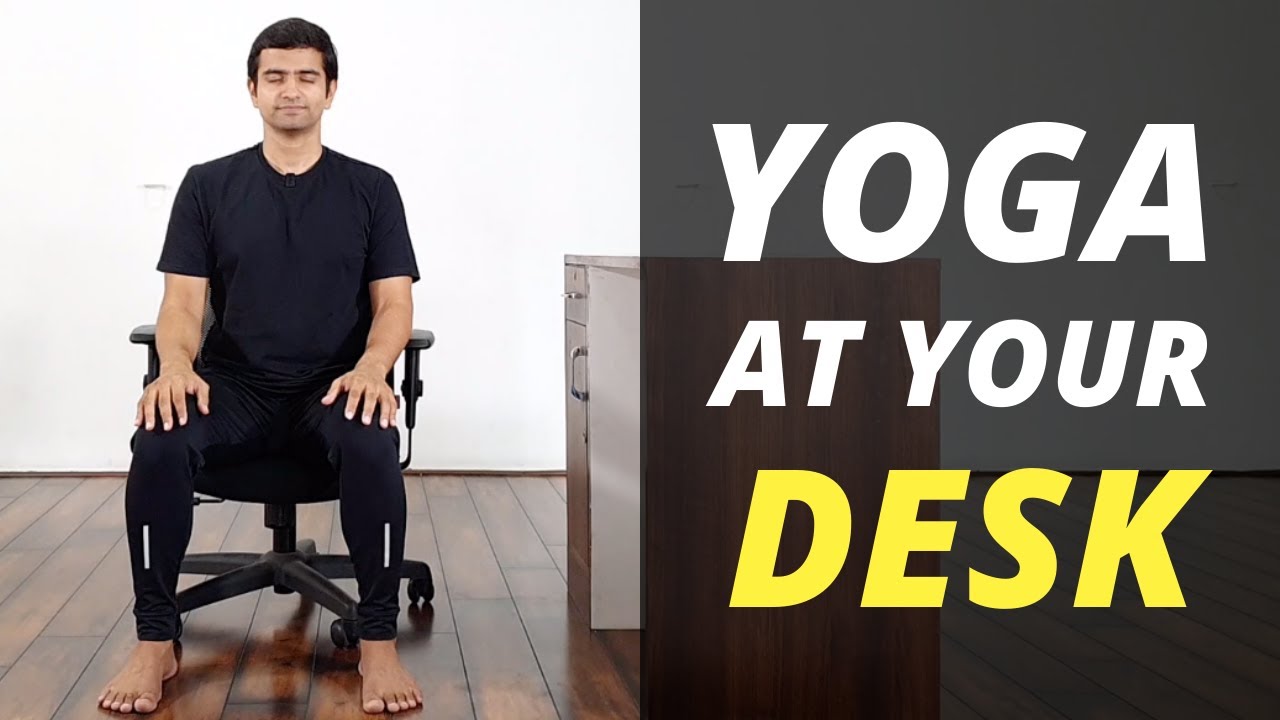 Yoga at Your Desk | 25 Min Office Break Yoga | Corporate Yoga - YouTube