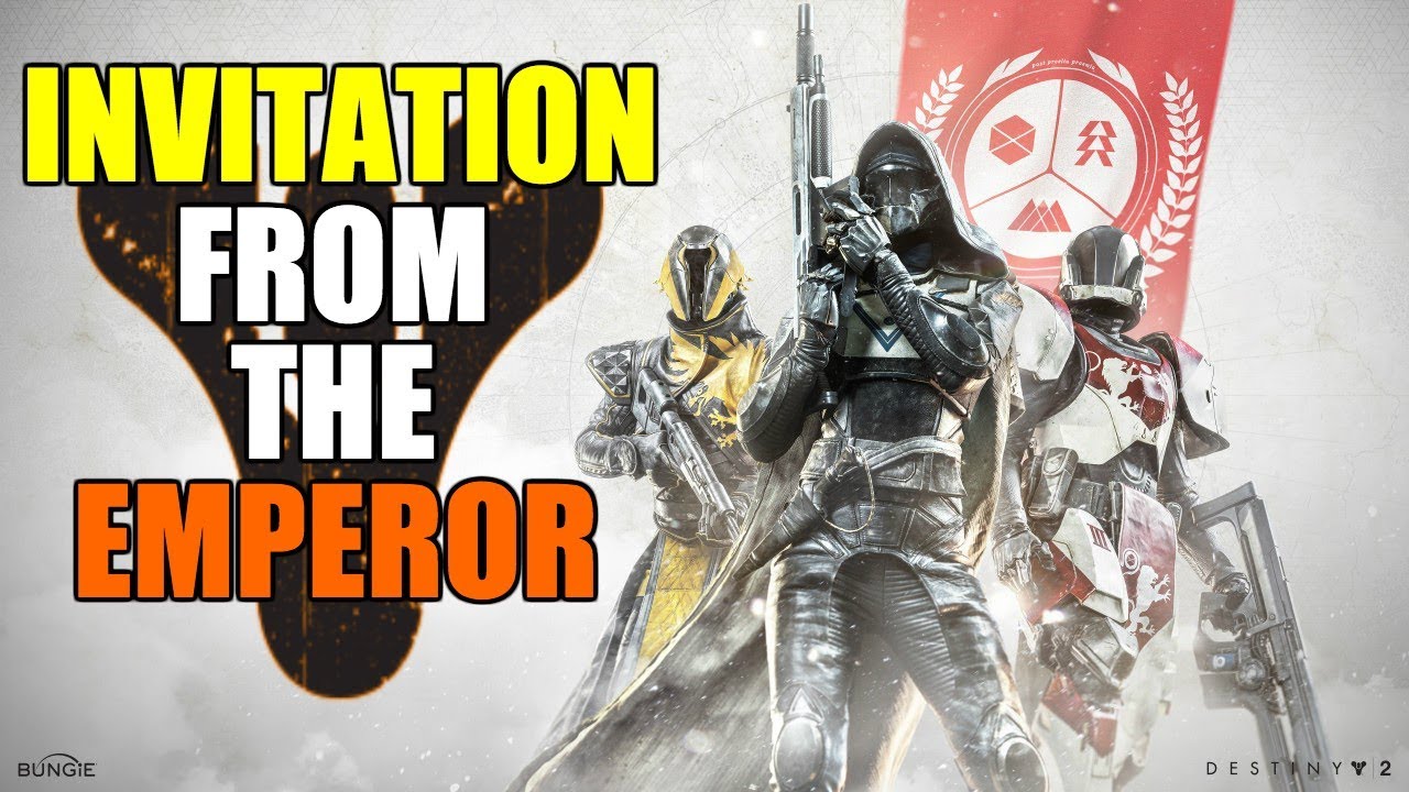 Invitation From The Emperor | Destiny 2 - YouTube
