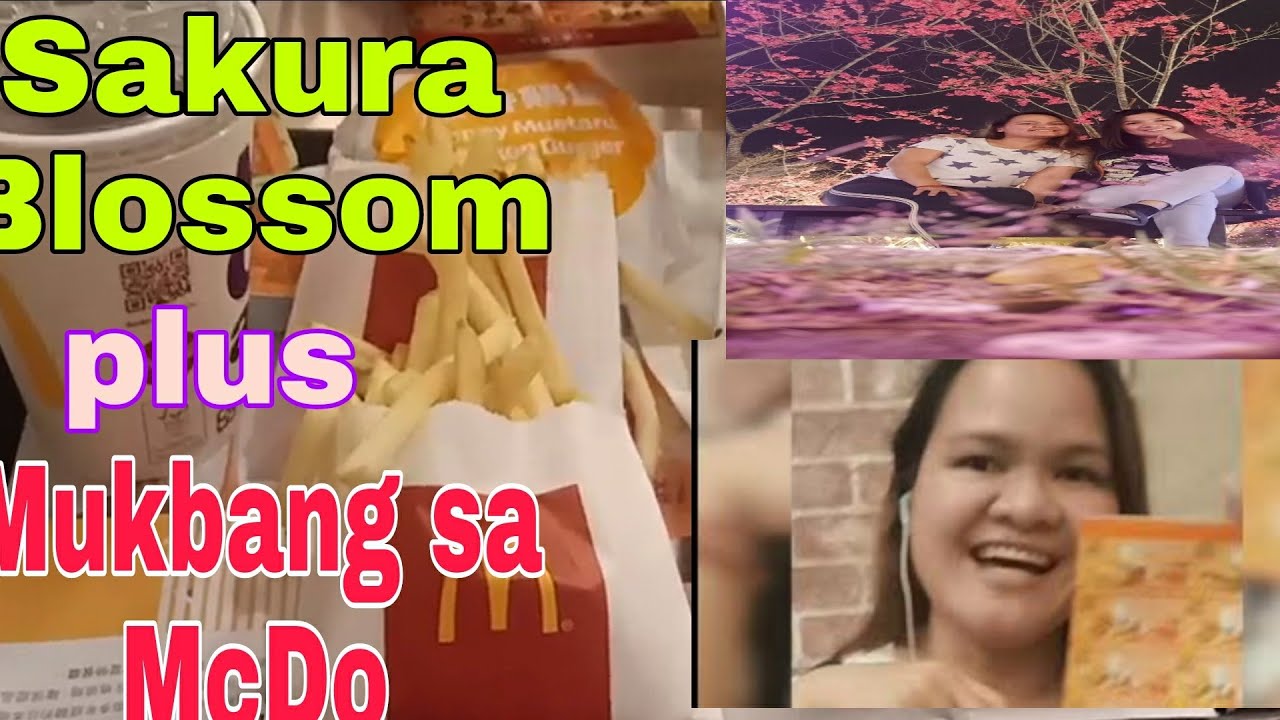 After Sakura Blossom ,Mukbang in McDo@marlgraceyvlogs8840 - YouTube