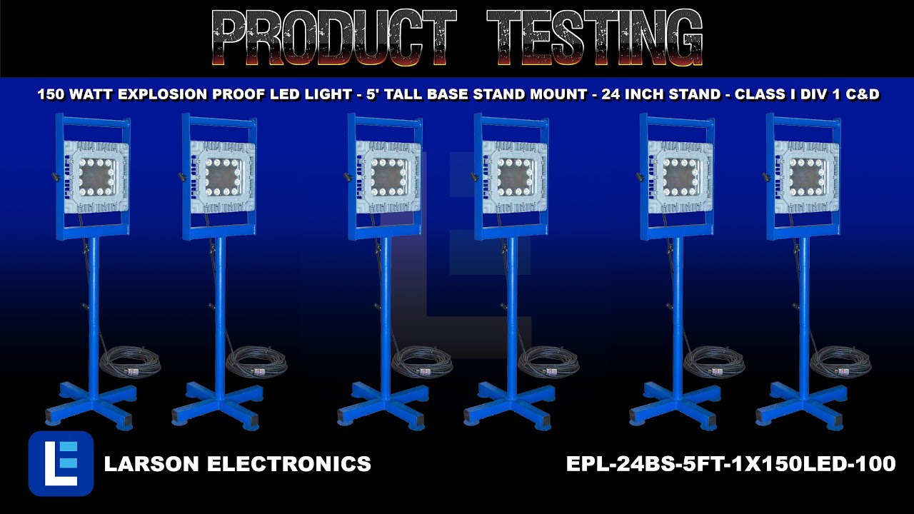 150 Watt Explosion Proof LED Light - 5' Tall Base Stand Mount - 24 Inch ...