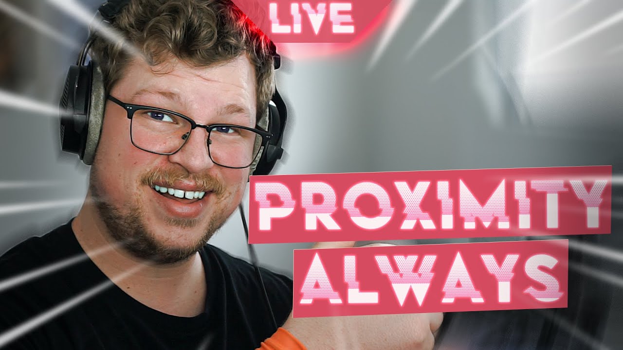 🔴LIVE - PROXIMITY CHAT THEN GAMEPLAY - YouTube