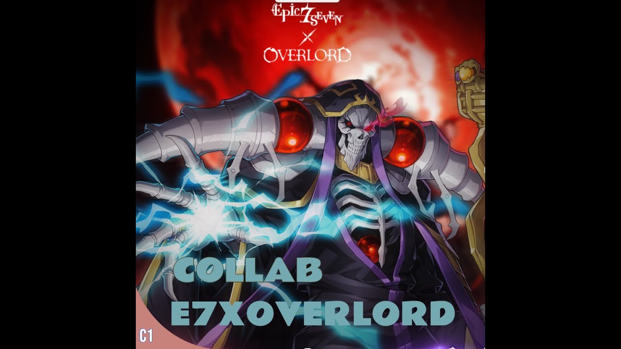 Capitulo 1 Collab Epic Seven X Overlord - YouTube