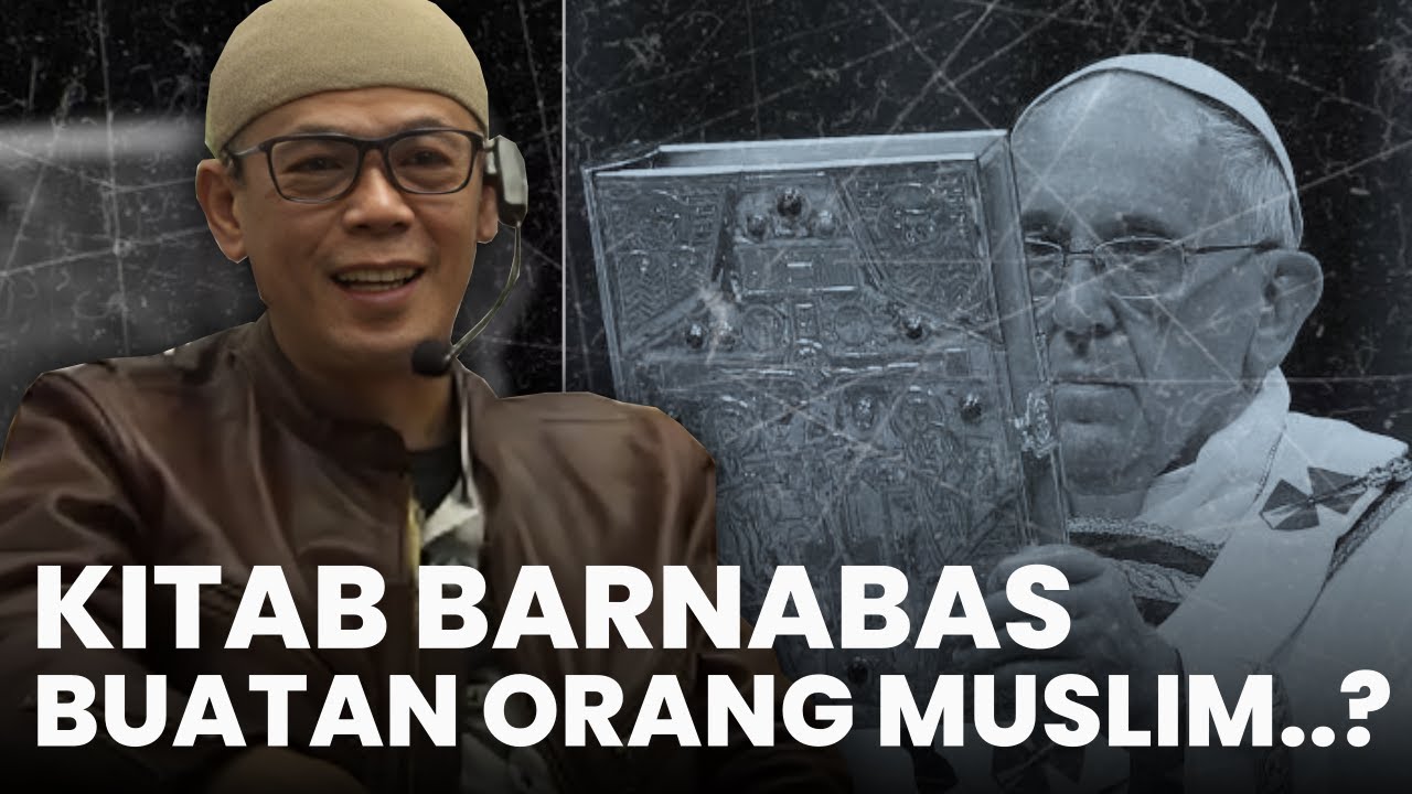 KITAB BARNABAS BUATAN ORANG MUSLIM, BENARKAH...? - YouTube