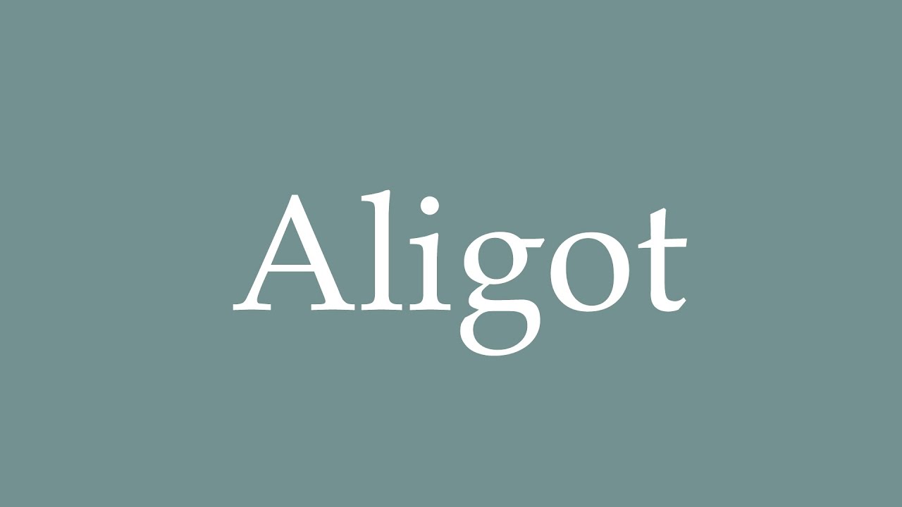 How to Pronounce ''Aligot'' Correctly in French - YouTube