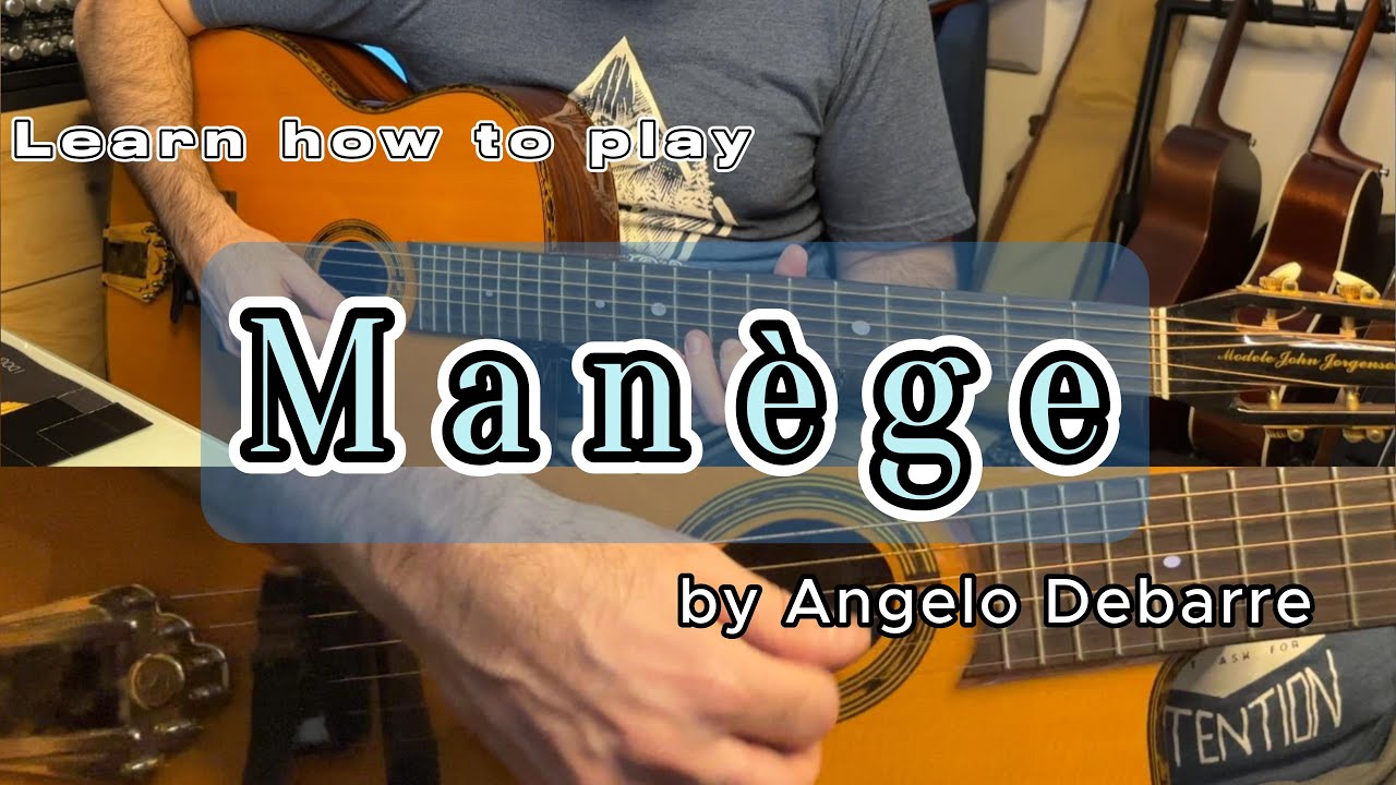 🎶 HOW TO PLAY MANEGE by ANGELO DEBARRE | GYPSY JAZZ GUITAR | GUITAR ...