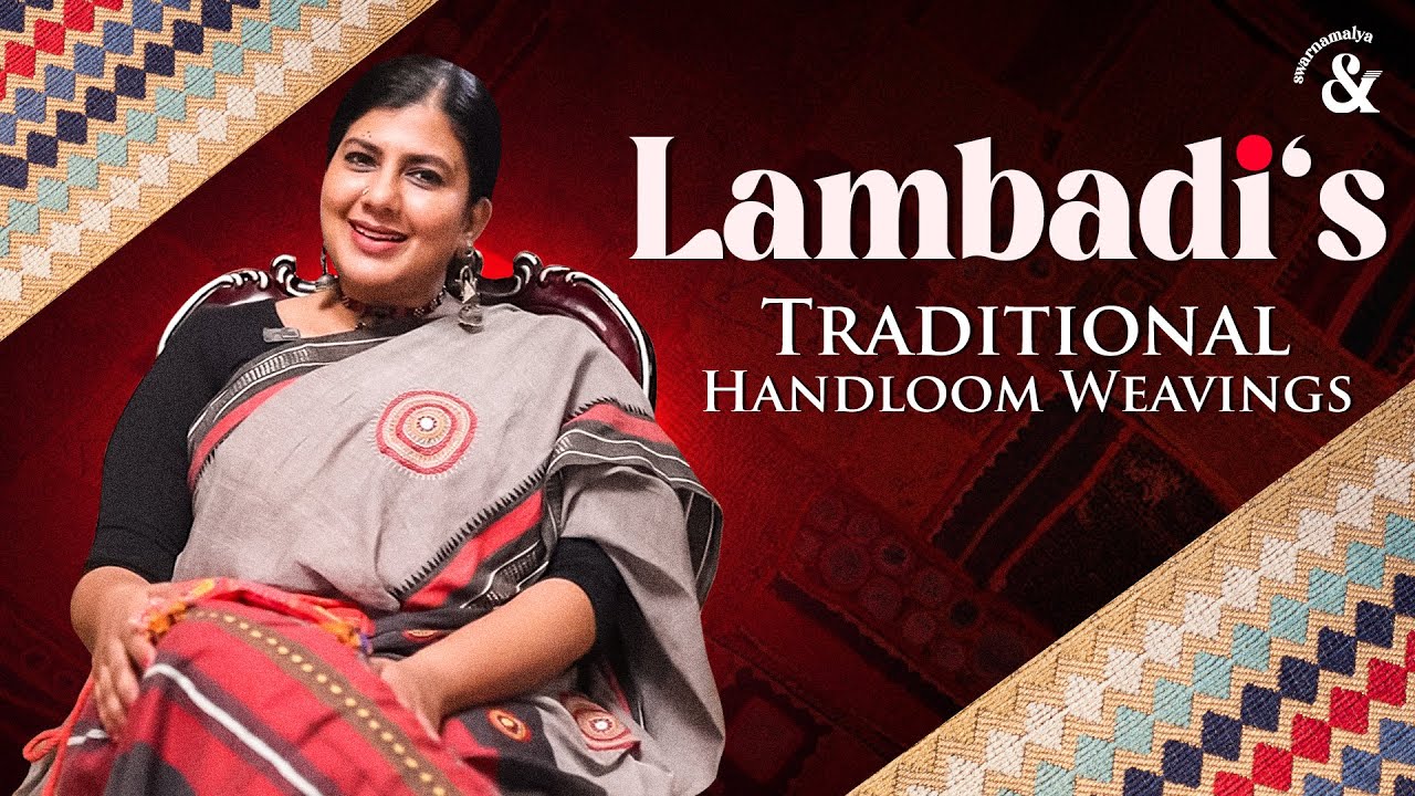 Lambadi's (Banjara's) Traditional Handloom Weavings | Swarnamalya - YouTube