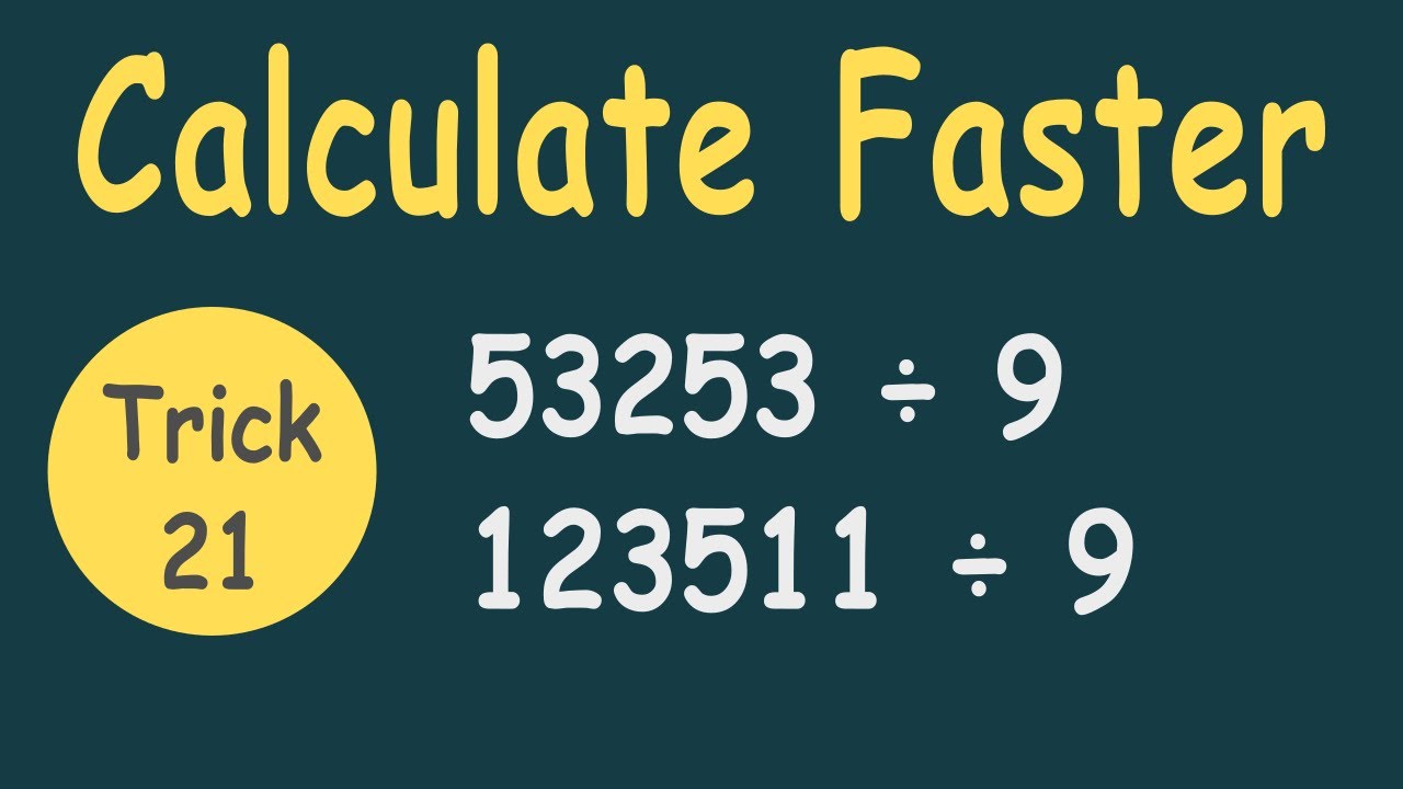 Divide by 9 trick | Trick to divide by 9 fast | Fast Calculation Tricks ...