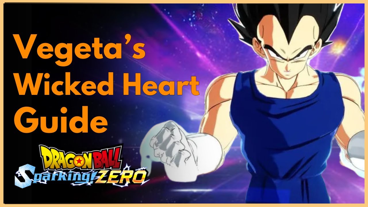 Dragon Ball Sparking Zero: Unlock and Complete Vegeta Wicked Heart ...